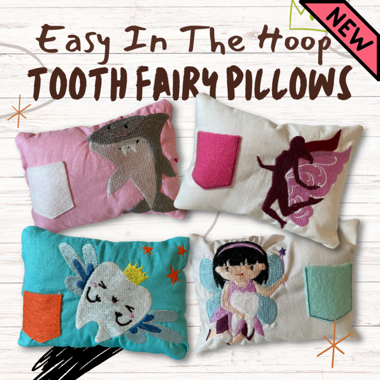 Easy In The Hoop Tooth Fairy Pillows Tooth 4 Pack! – All In The Hoop ...