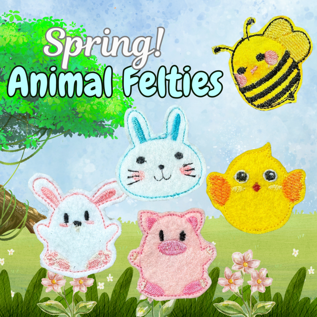 In The Hoop Spring Animal Felties Pack – All In The Hoop Machine ...