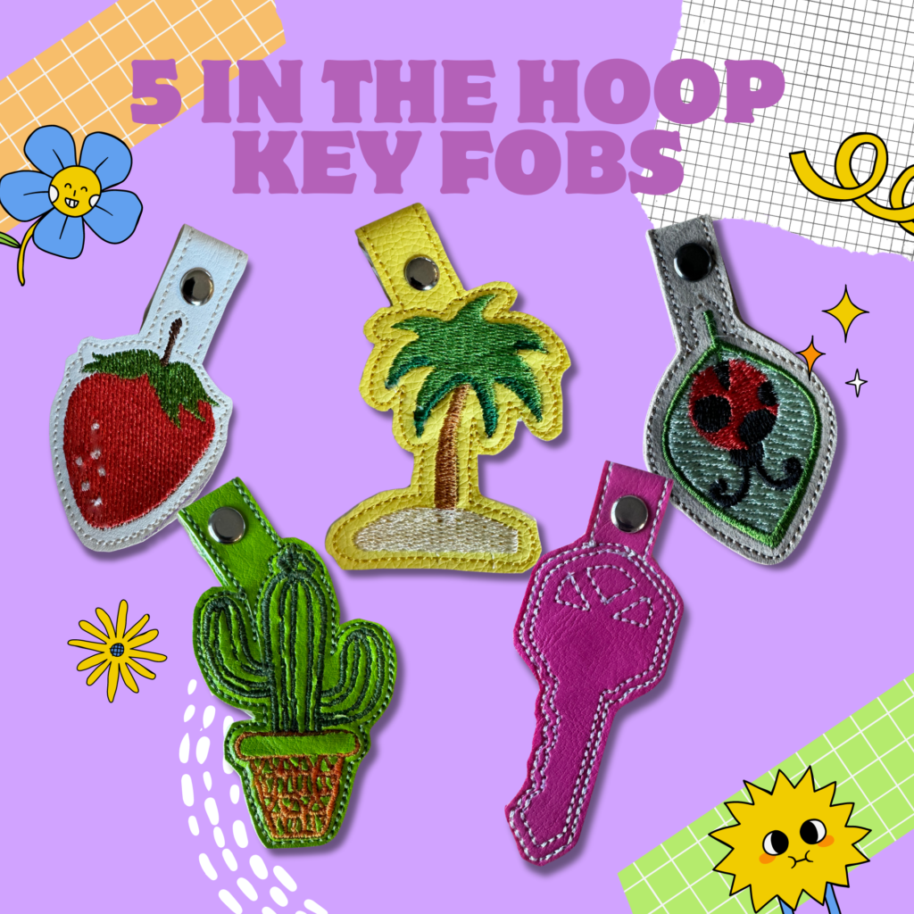 In The Hoop Machine Embroidery Design Five Fobs Pack – All In The Hoop ...